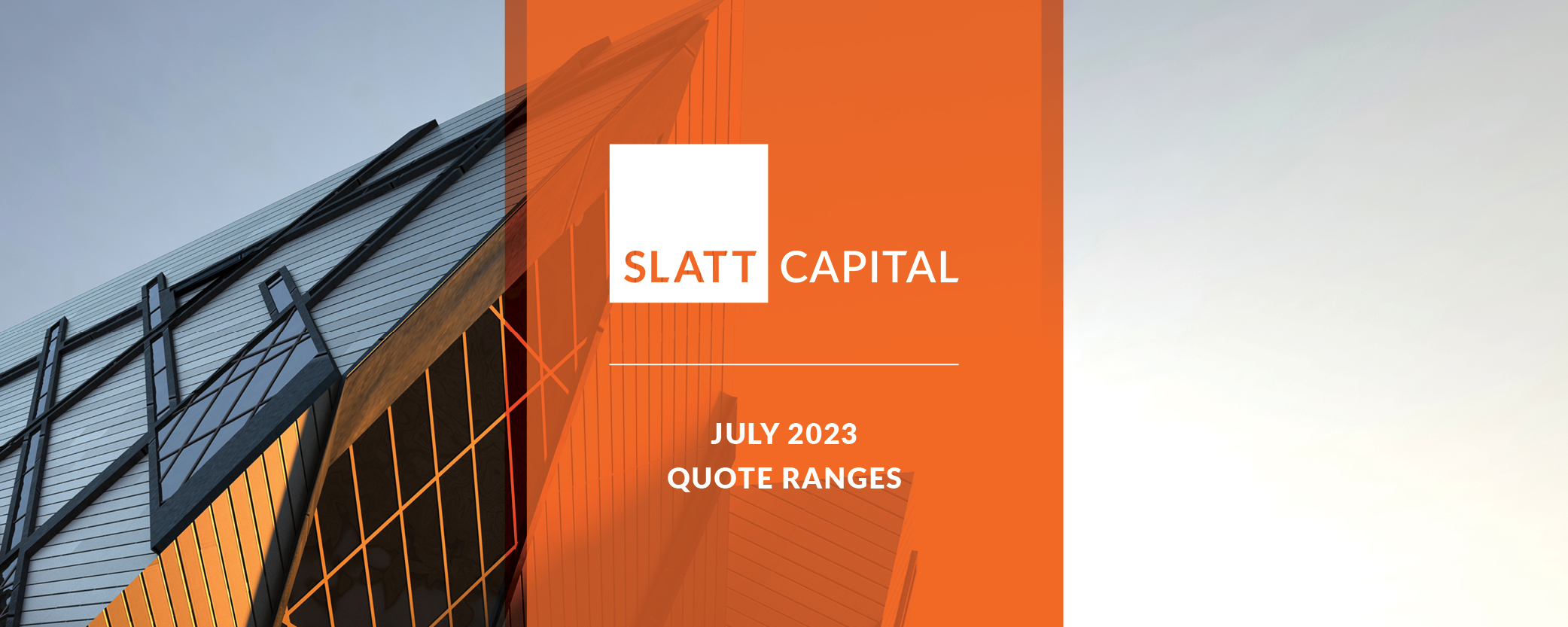 July 2023 Interest Rate Ranges Lowest Rates Past 60 Days Slatt Capital July 2023 Interest Rate Ranges Lowest Rates Past 60 Days Slatt Capital